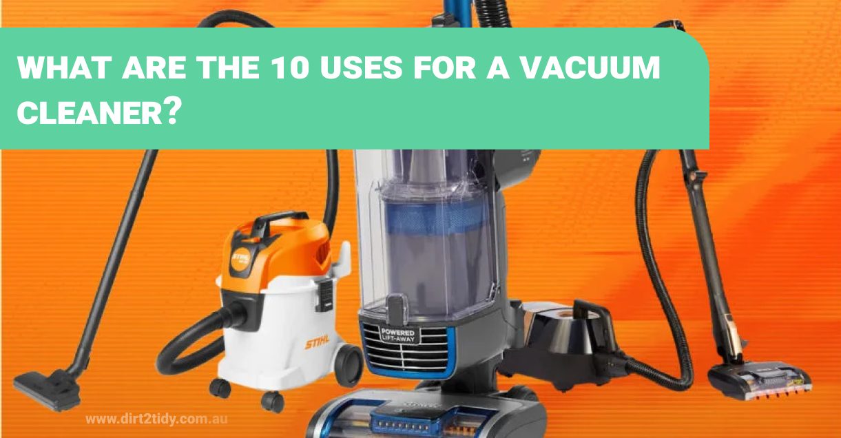 What are the 10 uses for a vacuum cleaner? - Cleaning Tips and Tricks ...
