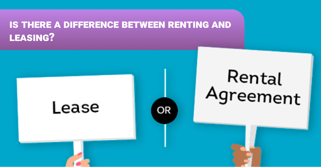 Is there a difference between renting and leasing? - Dirt2Tidy Clean
