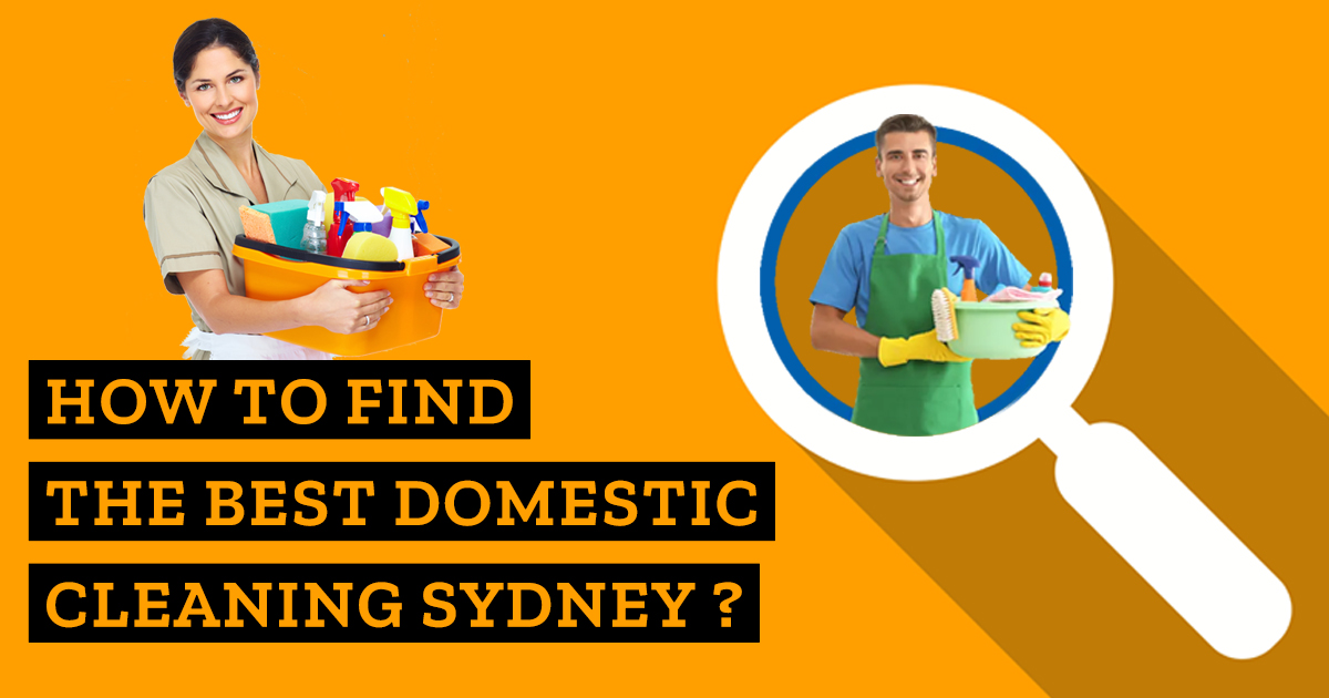 How to find the best Domestic cleaning Sydney? - Cleaning Tips and Tricks for Every Day Clean ...
