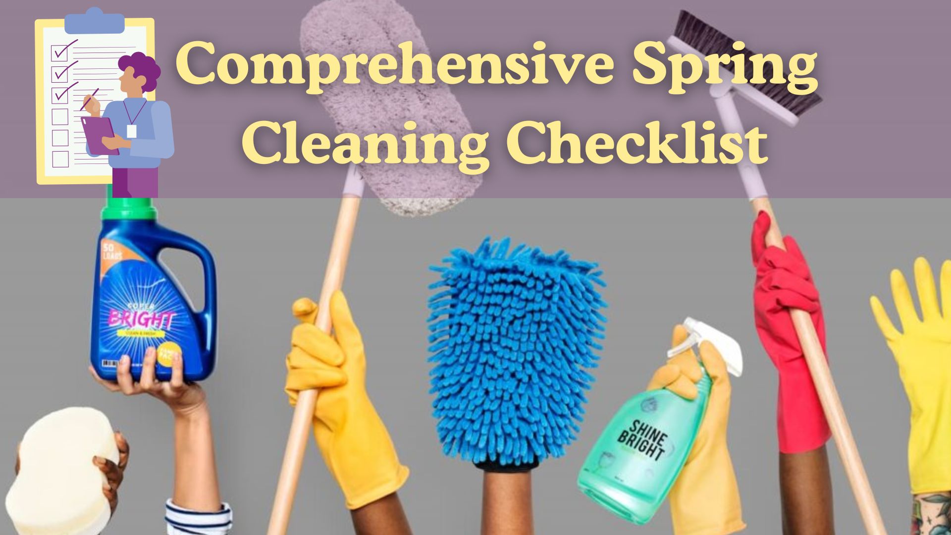 Comprehensive Spring Cleaning Checklist | Dirt2Tidy Cleaners