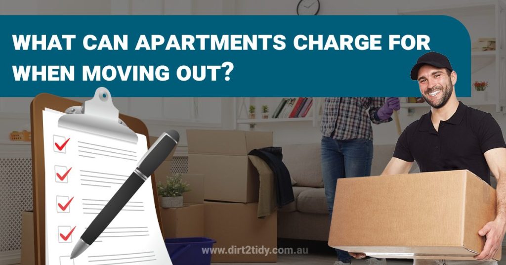 Tips For Moving Out - Dirt2Tidy Move Out Cleaning