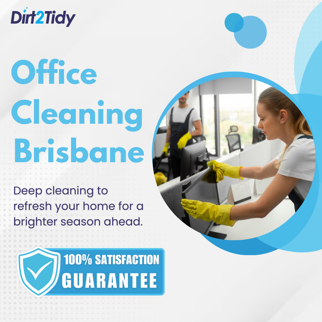 Top Office Cleaning Brisbane| Professional & Custom Solution